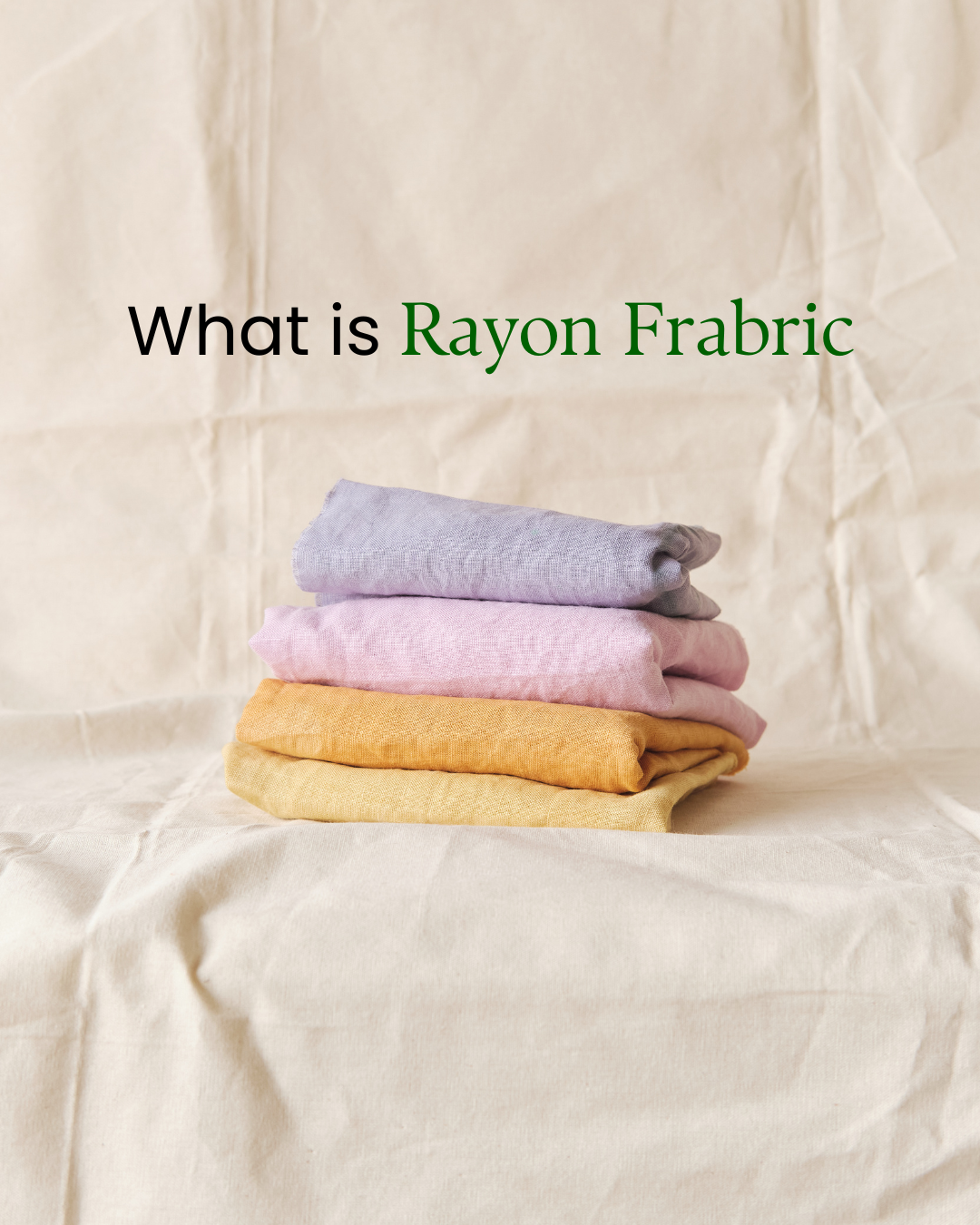 HOW TO IRON RAYON FABRIC? STEPS TO WRINKLE-FREE RAYON